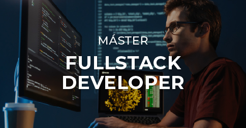 Máster Full Stack Developer 2025 | Front-End y Back-End